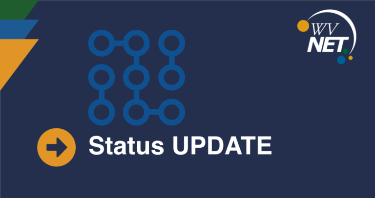 Connectivity Update - Issue has been resolved. - West Virginia Network ...