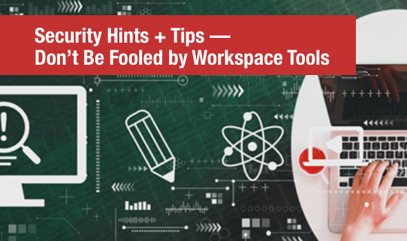 Security Hints + Tips - West Virginia Network (WVNET)